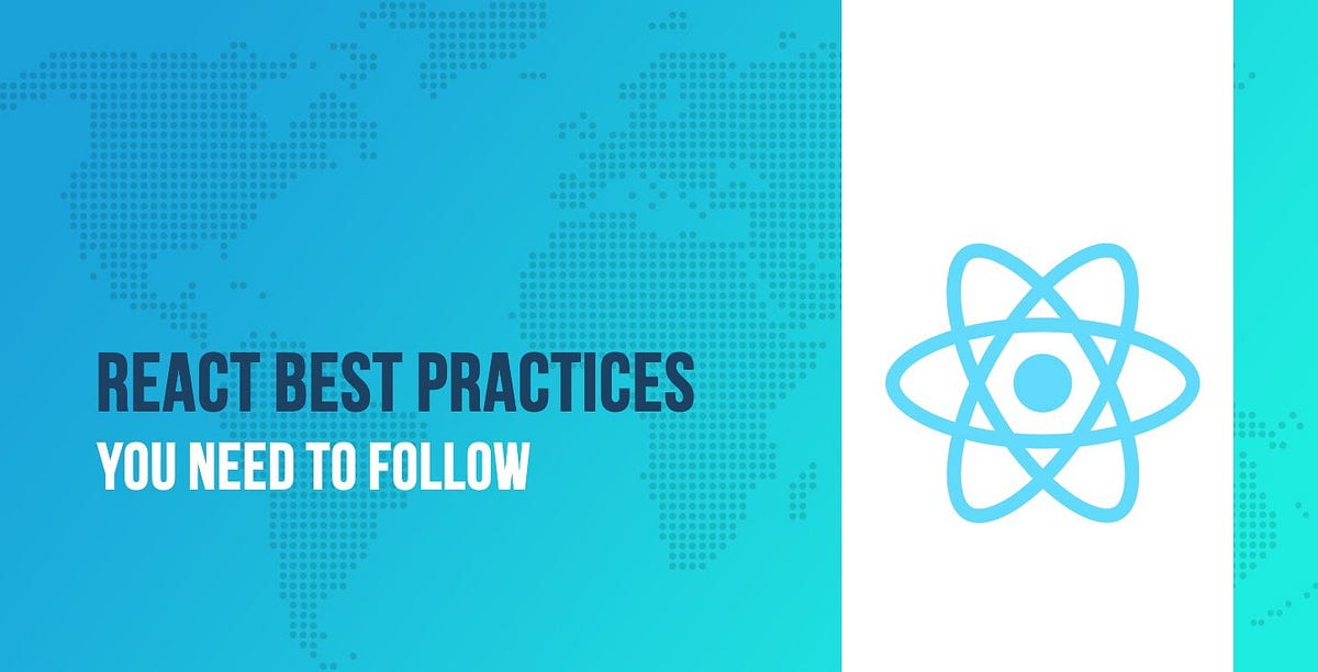 React Best Practices in 2020. 1. Small and function-specific… | by ...