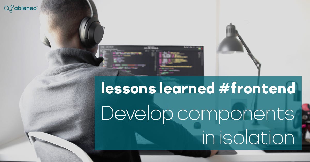 A tip for frontend apps: Develop components in isolation | by Miroslav ...