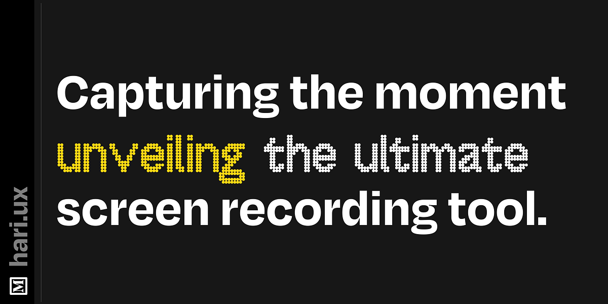 Capturing the moment: unveiling the ultimate screen recording tool | by ...