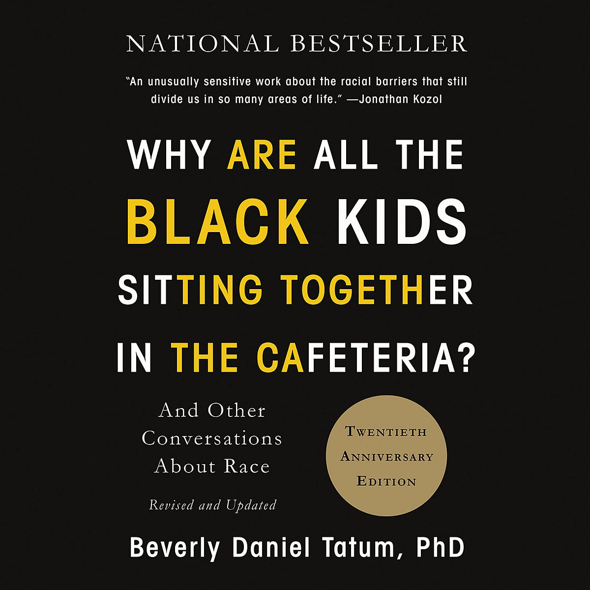 [EBOOK] Why Are All the Black Kids Sitting Together in the Cafeteria ...