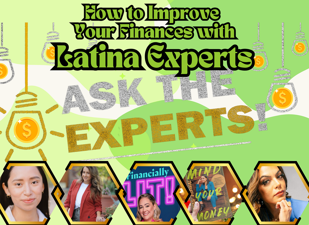 How to Improve Your Finances with Latina Experts | by Doña Monica ...