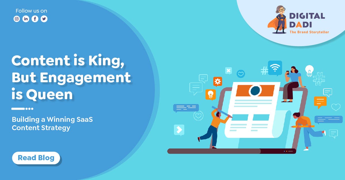 Content is King, But Engagement is Queen: Building a Winning SaaS ...