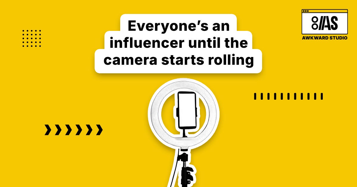 Everyone’s an Influencer Until the Camera Starts Rolling | by Sanjeev ...