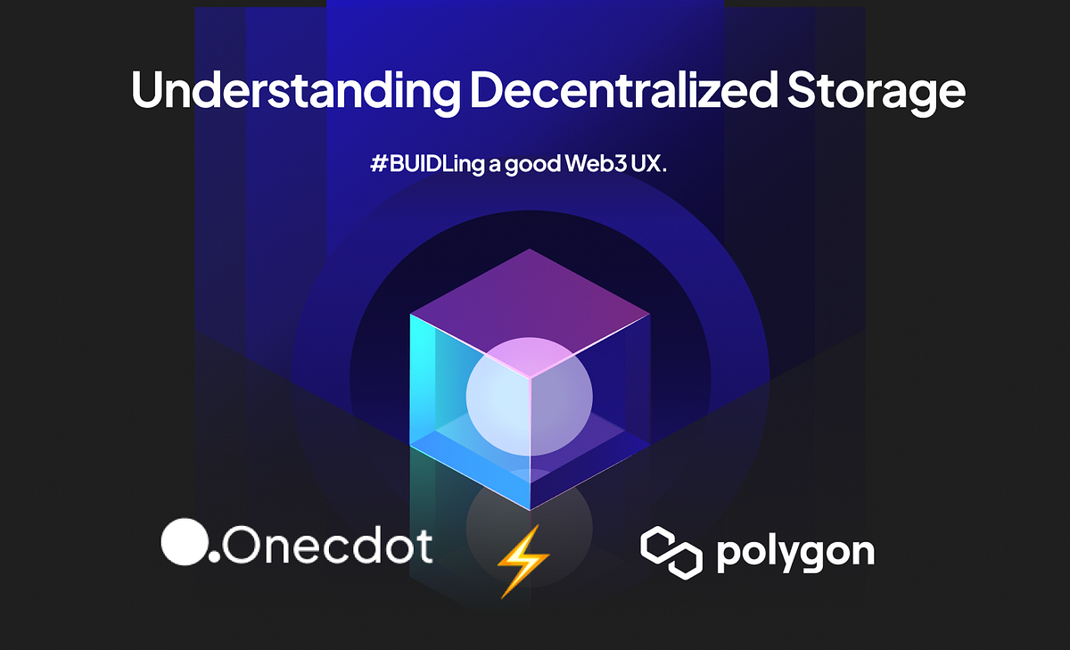 Understanding Decentralized Storage | by OnecdotIN | Medium
