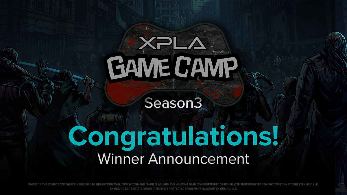 [Event] Winner Announcement of XPLA Game Camp S.3🏕 The Walking Dead: All-Stars | by XPLA ...