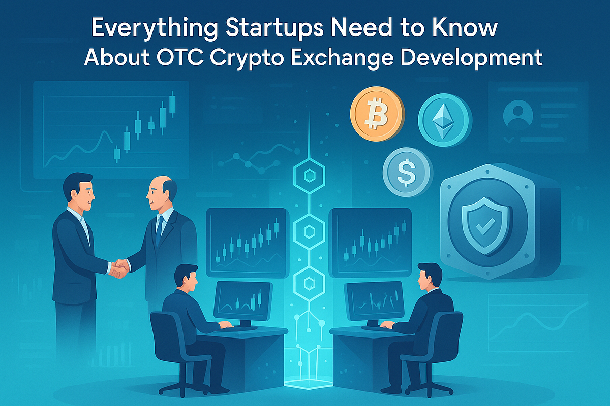OTC Crypto Exchange Development Guide for Startups | Predict