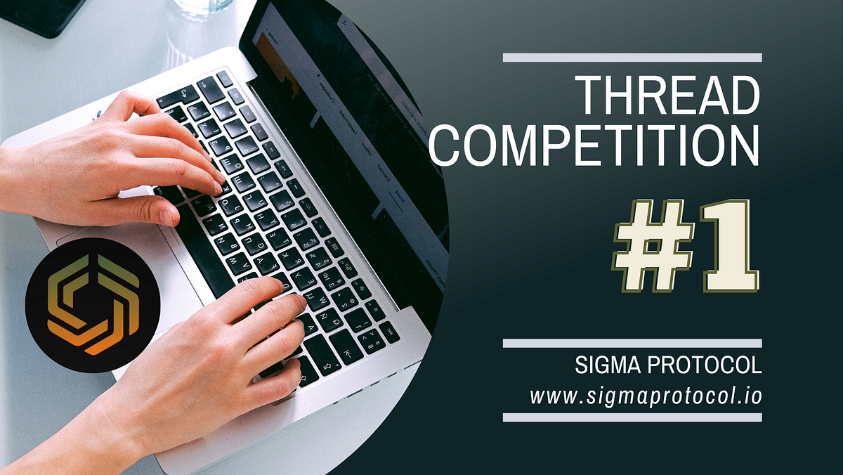 Sigma Competition #1. Sigma is a cryptocurrency inspired by… | by Sigma Protocol | Medium