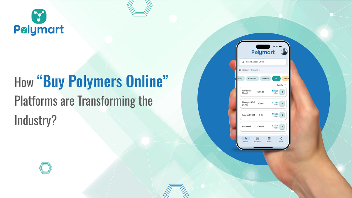 How “Buy Polymers Online” Platforms are Transforming the Industry? | by ...