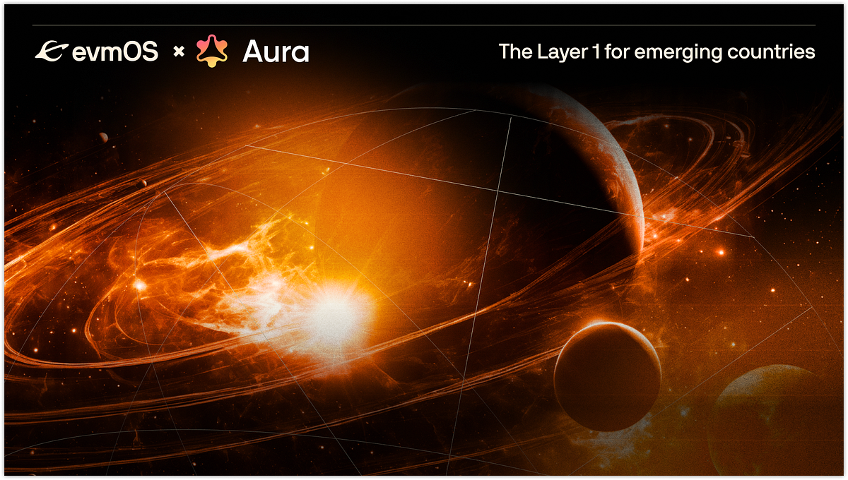 Aura Network Upgrades to evmOS to Unlock EVM and Join the Interchain ...