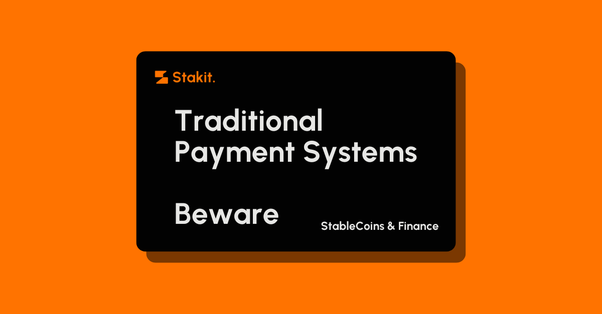 Finance is changing.. Traditional payment systems, beware. | by Stakit ...