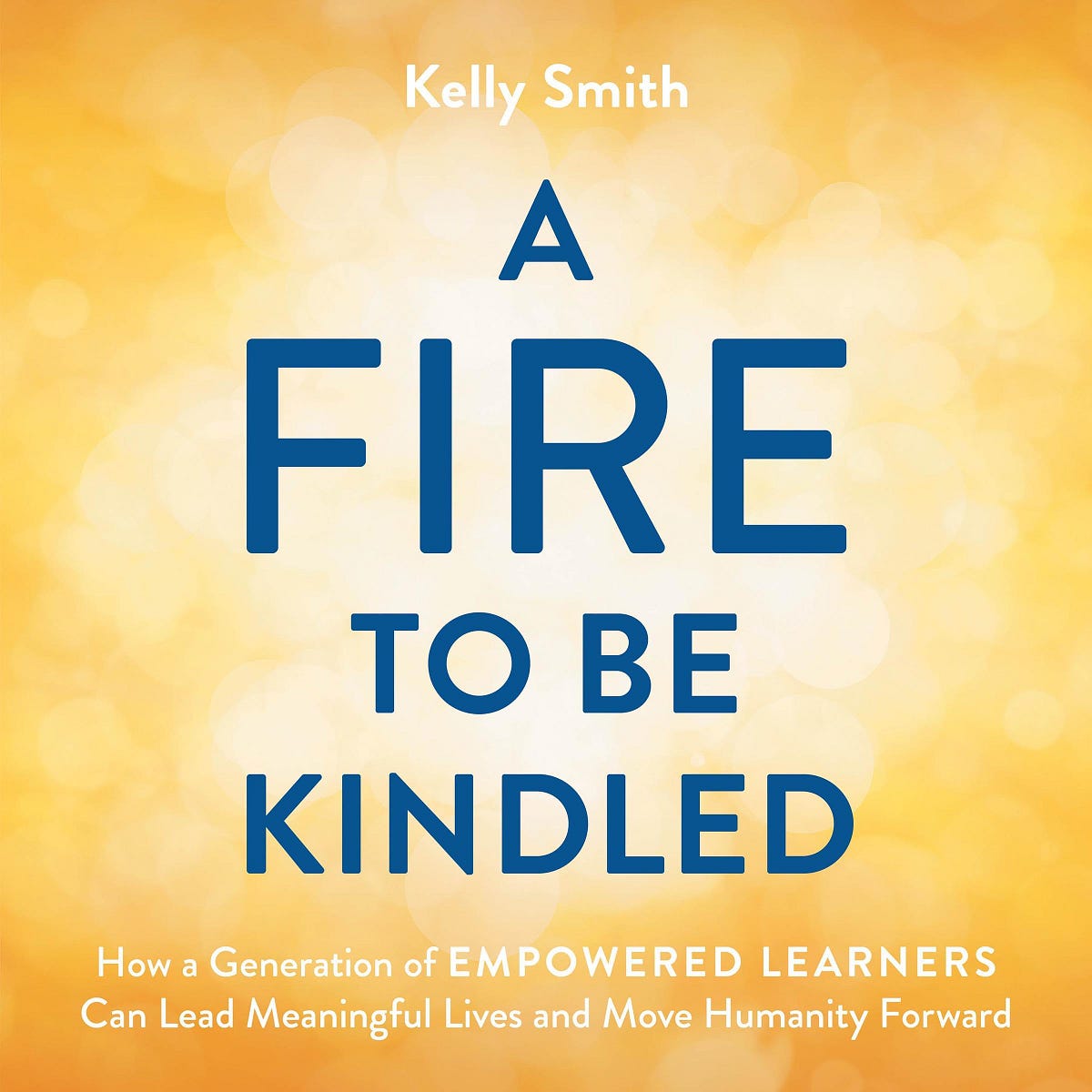 [READ][BEST]} A Fire to Be Kindled: How a Generation of Empowered ...