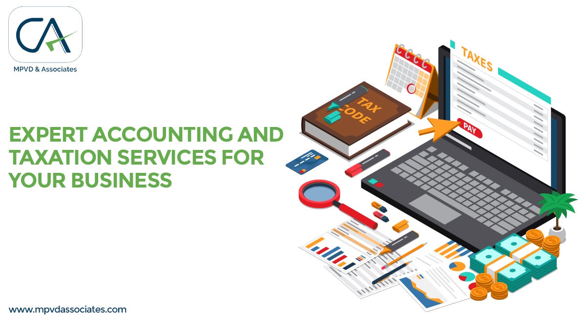Expert Accounting and Taxation Services for Your Business | by MPVD ...