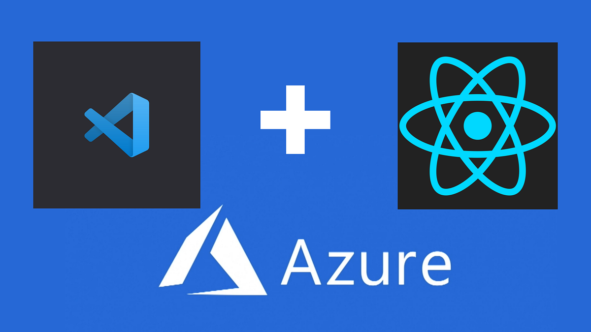 Host React app in Azure App service - Step by step Guide | Geek Culture