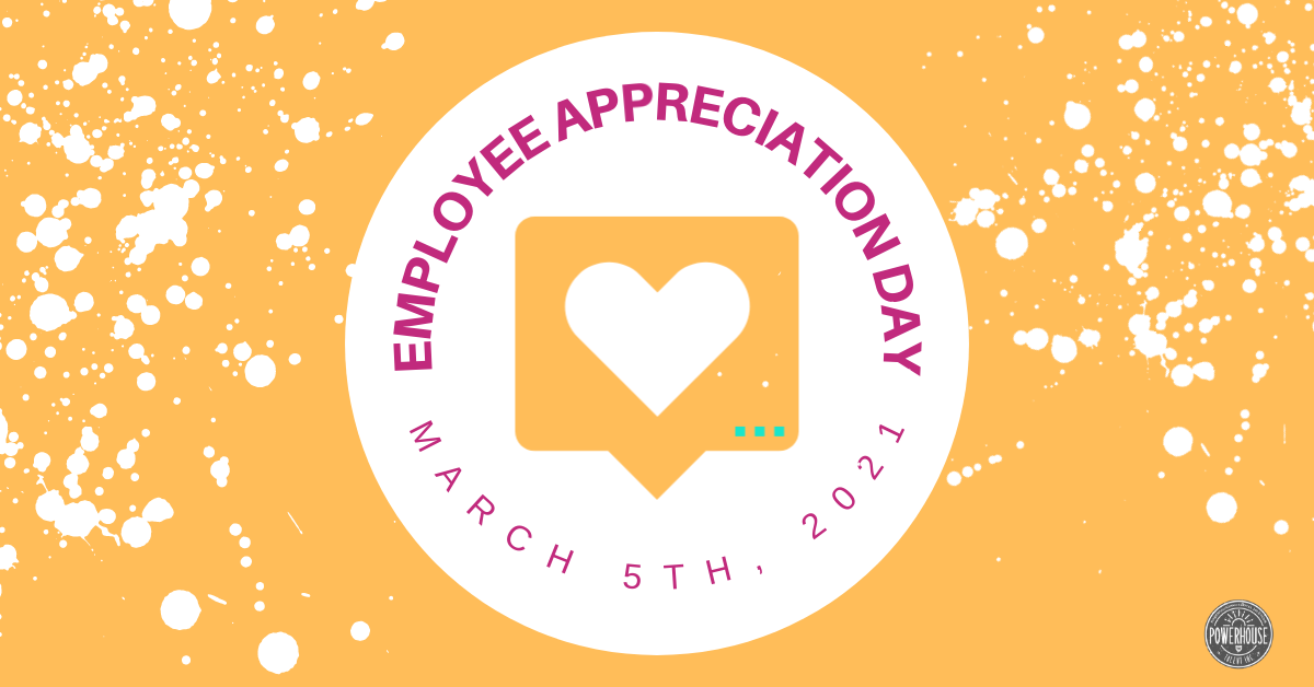 Eight Ways to Show Your Team Some Love on Employee Appreciation Day and ...