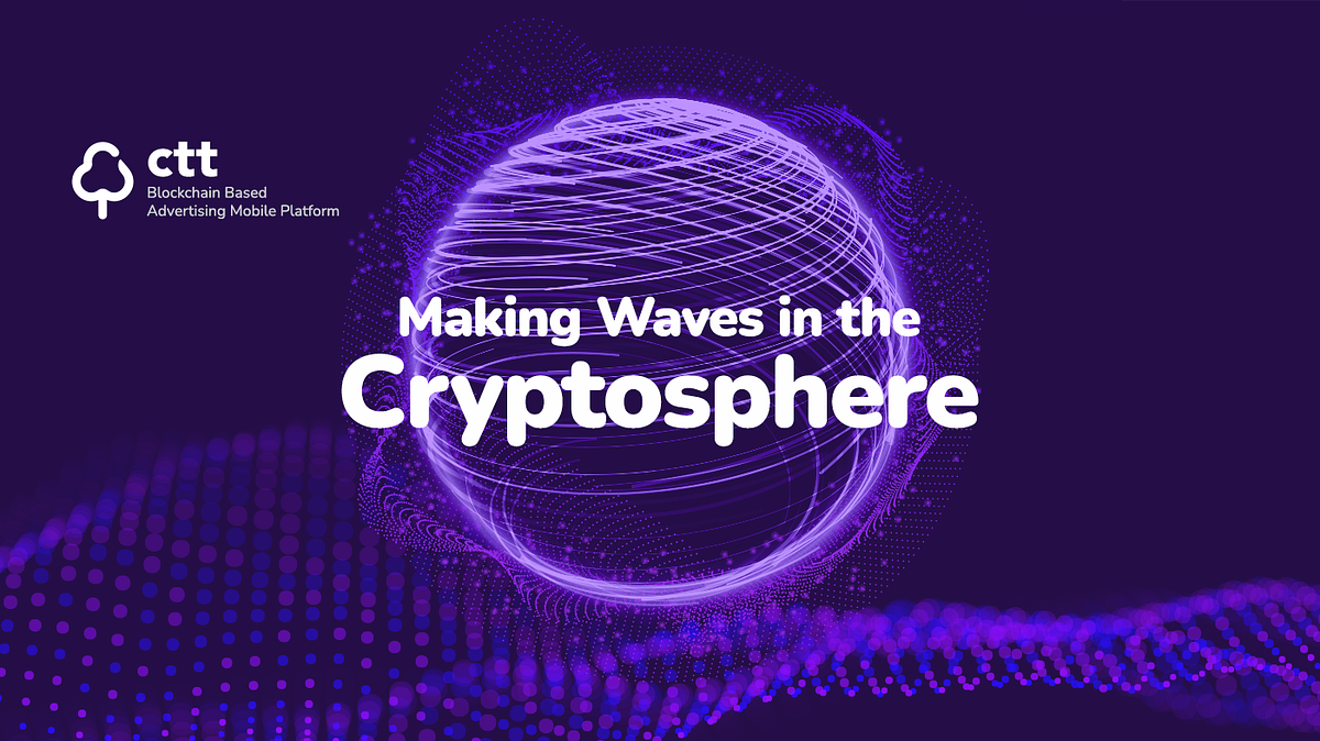 Making Waves in the Cryptosphere. Cashtree’s Strategy for Mass Adoption… | by Cashtree | Medium