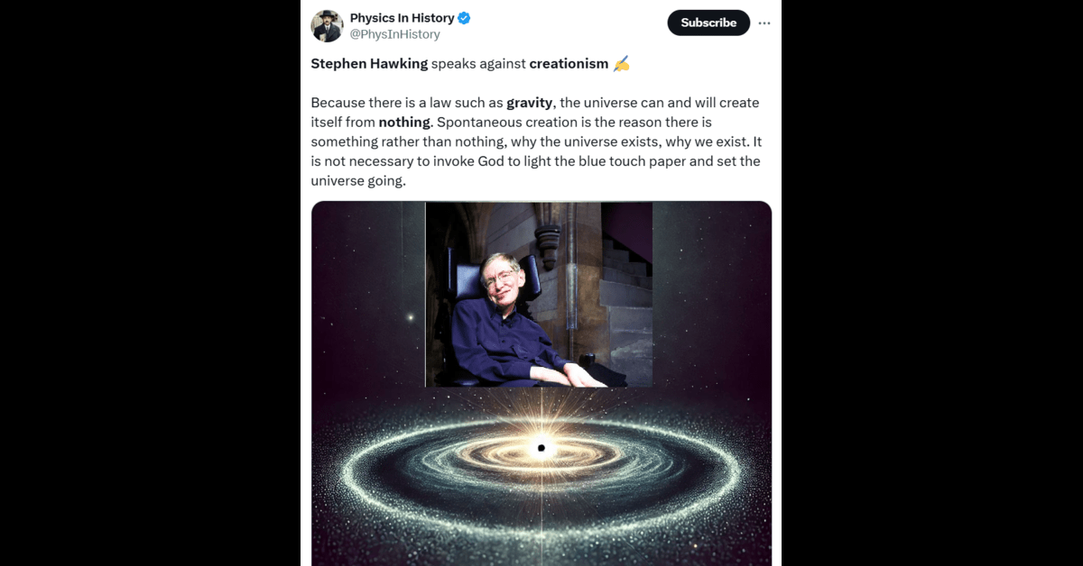 Stephen Hawking on Everything From Nothing… What?! | by Paul Austin ...