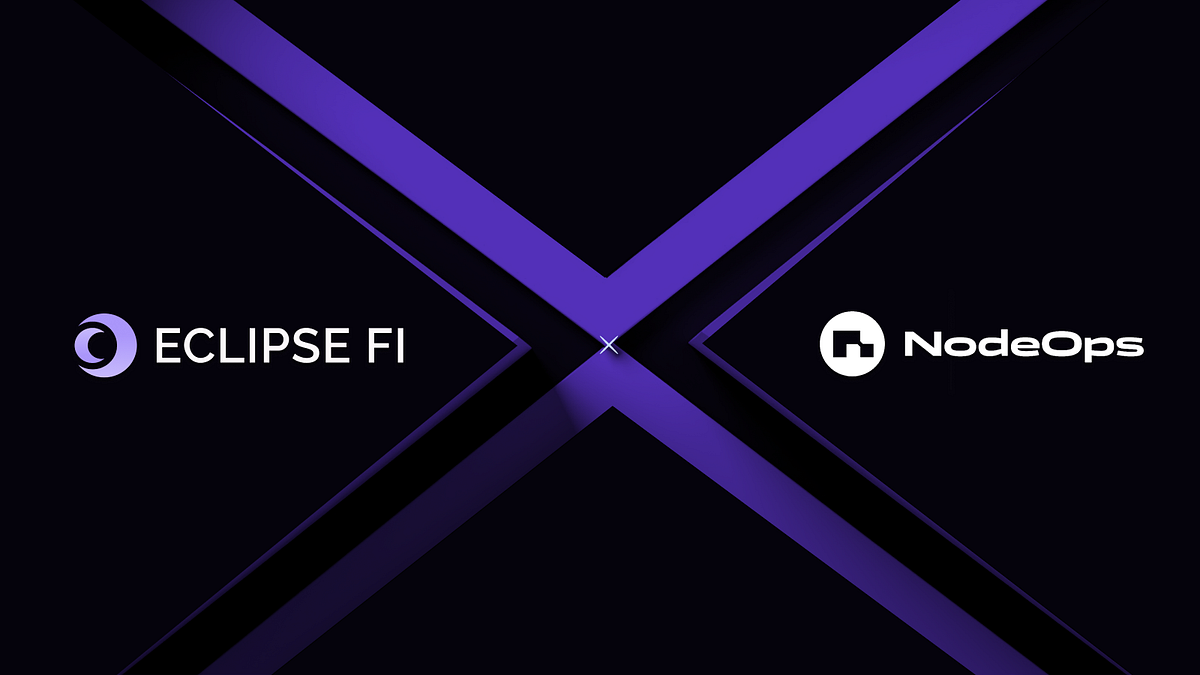 NodeOps Partners with Eclipse Fi: Simplifying Node Deployment as One-Click Process For All! | by ...