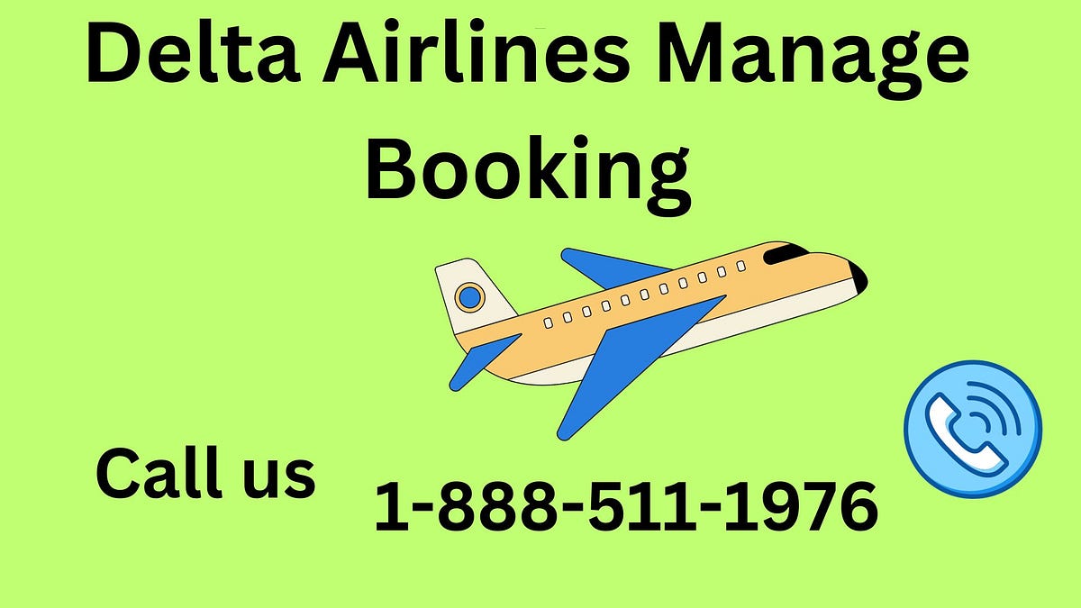 Delta Airlines Manage Booking. To cancel, change or modify a Delta ...