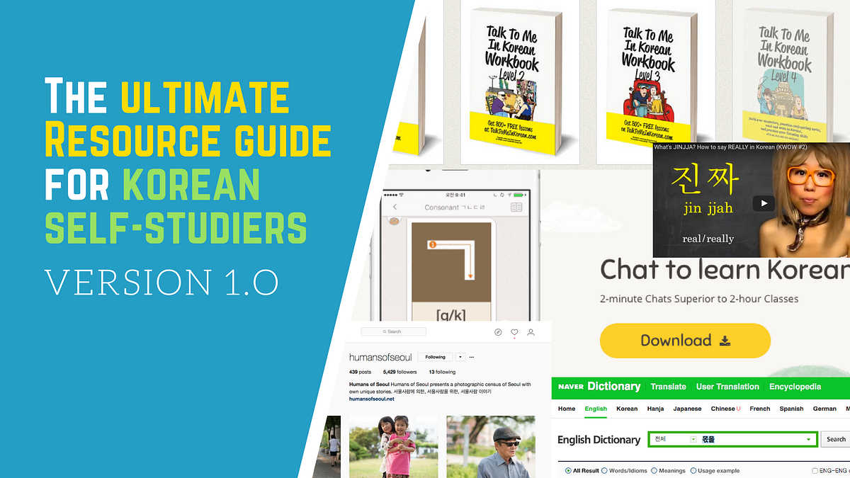 The Ultimate Resource Guide for Korean Self-Studiers (Version 1.0) | by ...