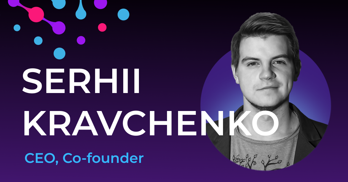 TM team — Serhii Kravchenko, co-founder & CEO | by TankMetaverse | Medium