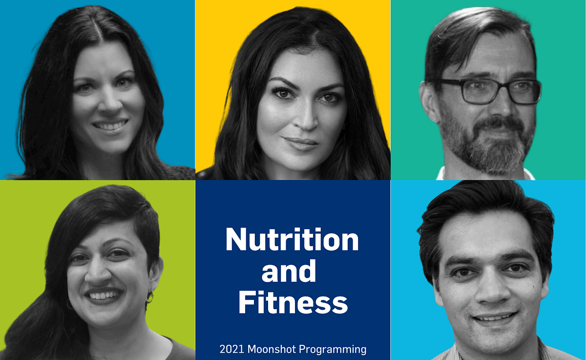 Nutrition and Fitness Moonshot: A Health Transformer Showcase Recap ...