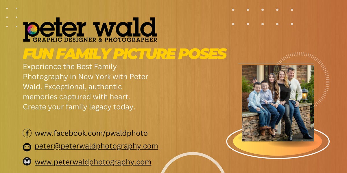 Fun Family Picture Poses Ideas | Peter Wald Photography - Peter Wald ...
