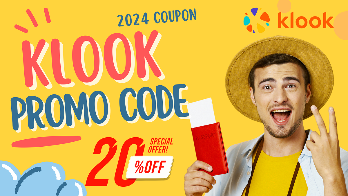 20% Off → Klook Promo Codes | October 2024 Coupons | by Luis Markez | Oct, 2024 | Medium