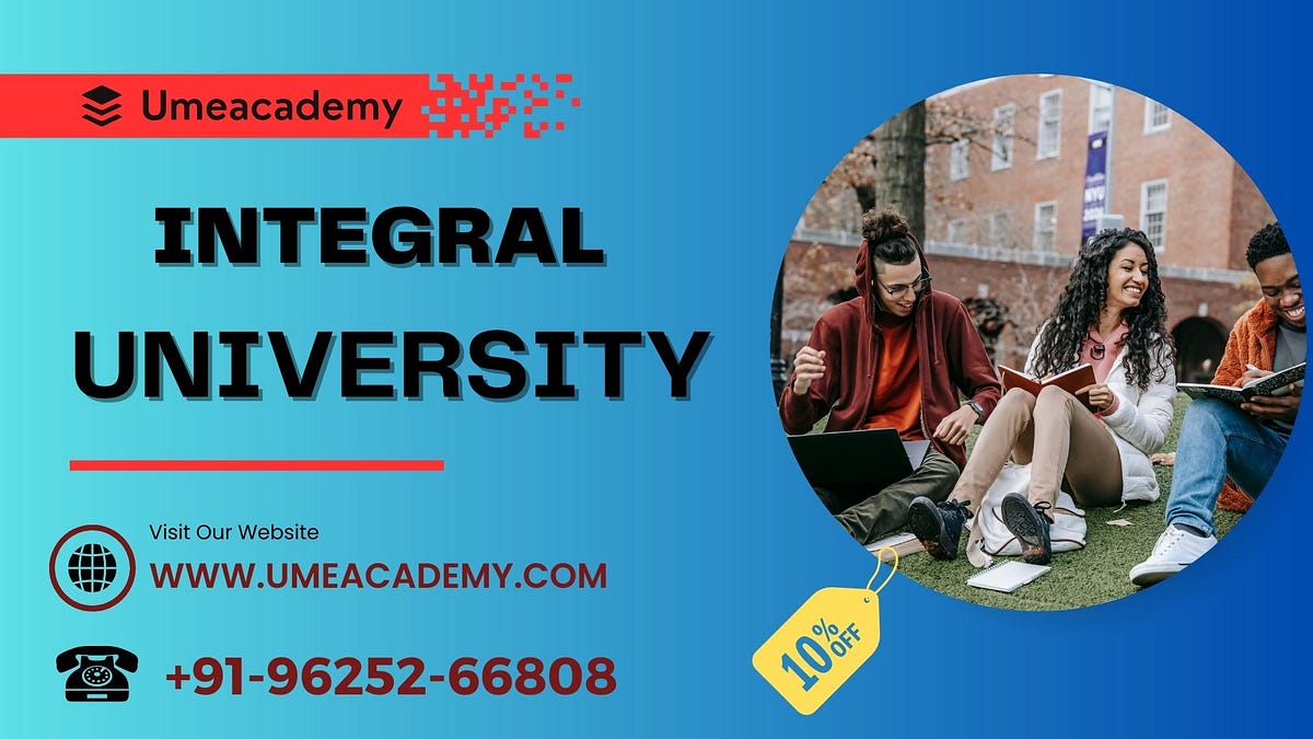 Integral University - Digitalsearches - Medium
