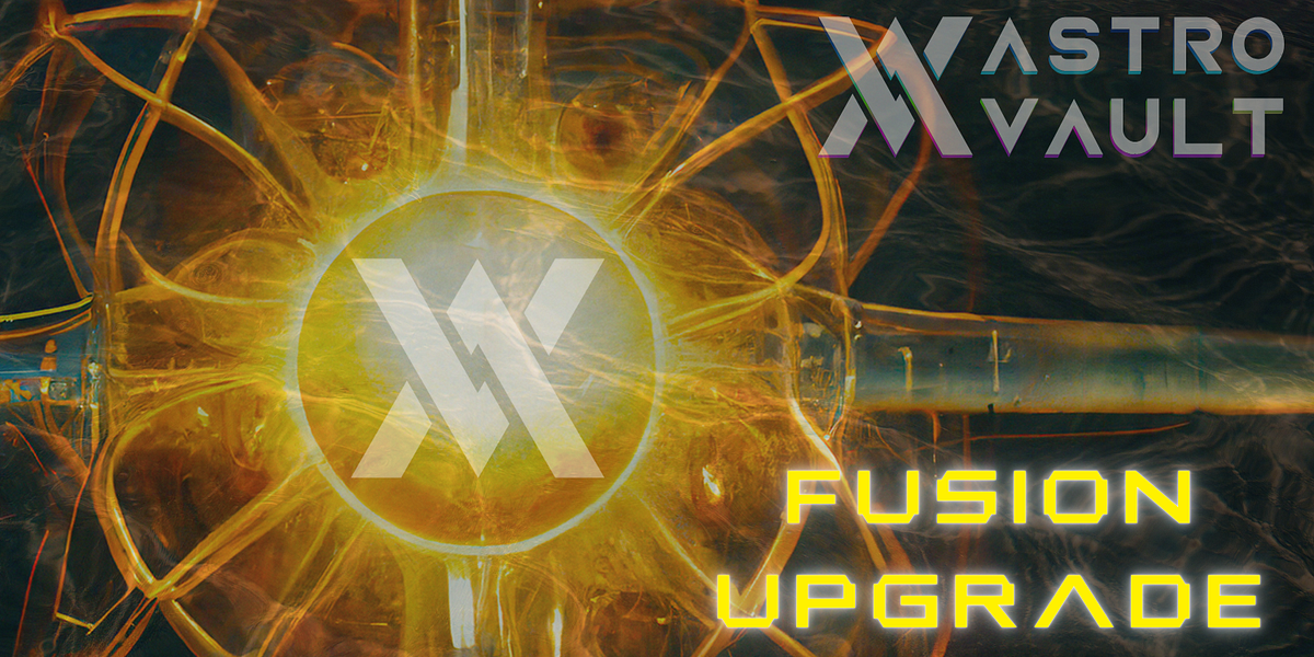 Astrovault - Fusion Upgrade | Plasma Evolved | Medium