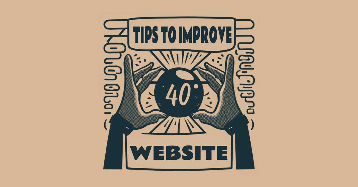 40 Tips to Improve Website. Welcome to our article “40 Tips to… | by ...