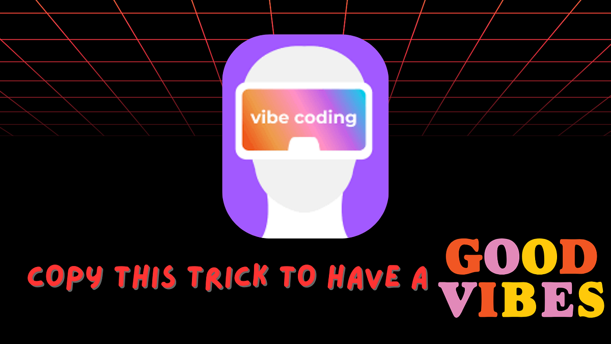 How I Made My Vibe Coding 10x More Effective!! | by Manpreet Singh | Everyday AI | Medium