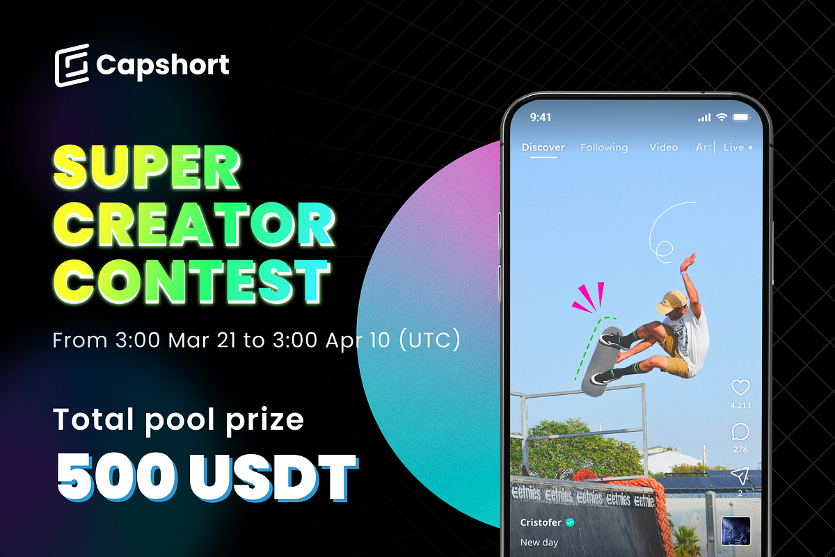 STEP-BY-STEP GUIDE TO JOINING THE SUPER CREATOR CONTEST | by Capshort ...