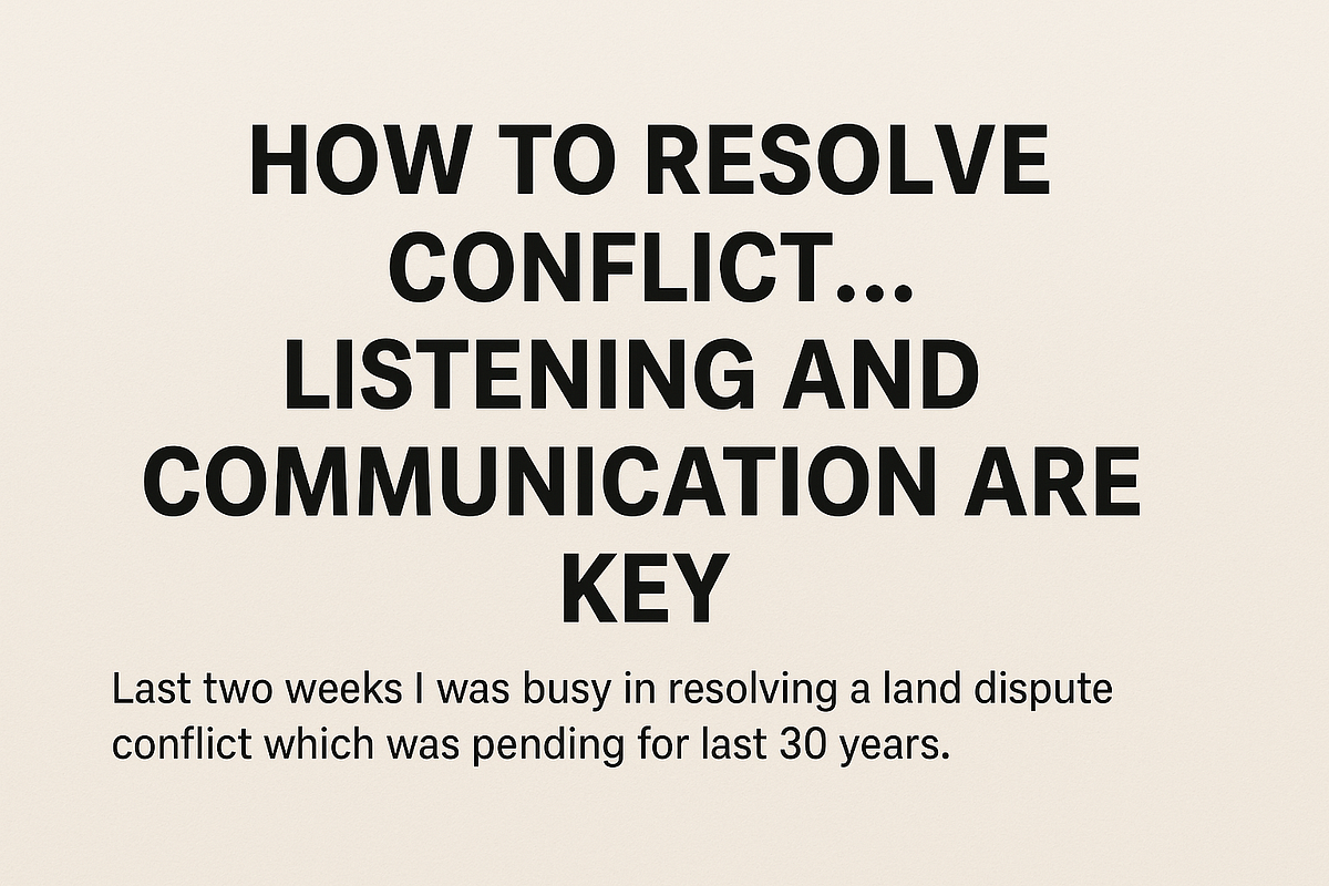 How to Resolve Conflict. Listening and Communication are Key | by ...