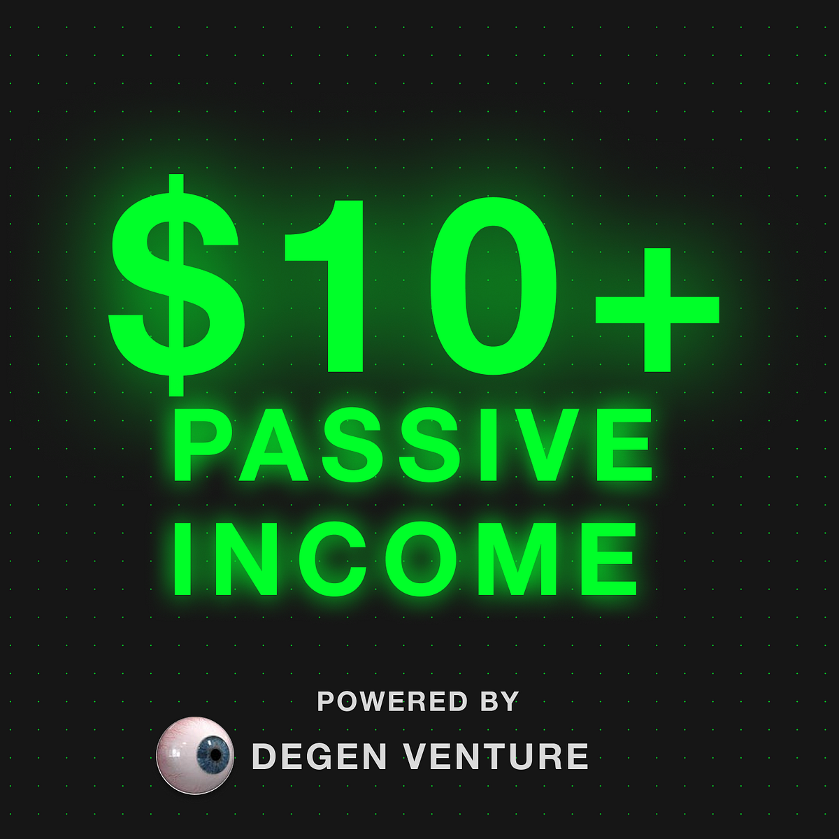 $10+ per day passive income + free NFT. | by Degen Venture - Best ...