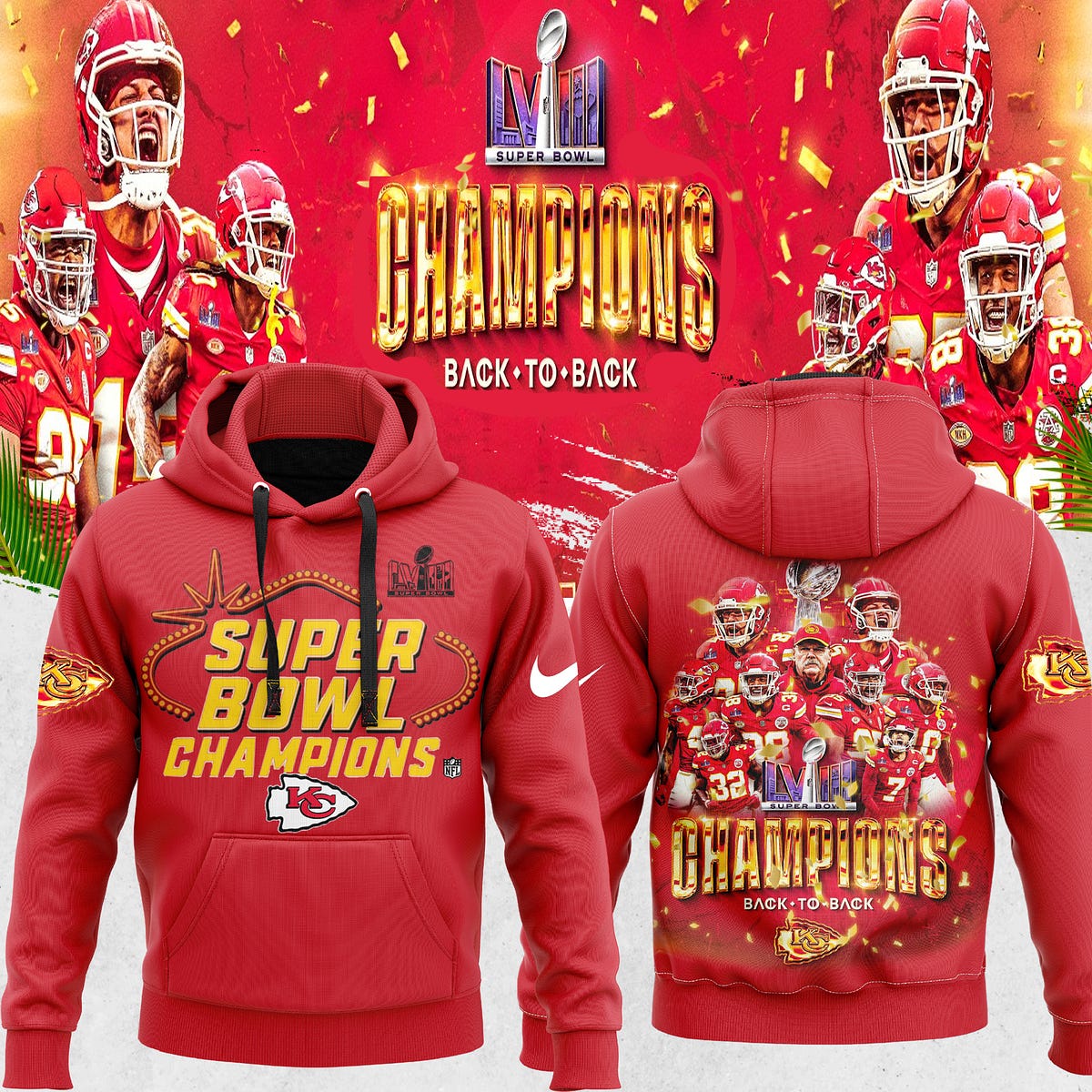 Kansas City Chiefs Champions Super Bowl LVIII Back to Back Hoodie, Pant ...