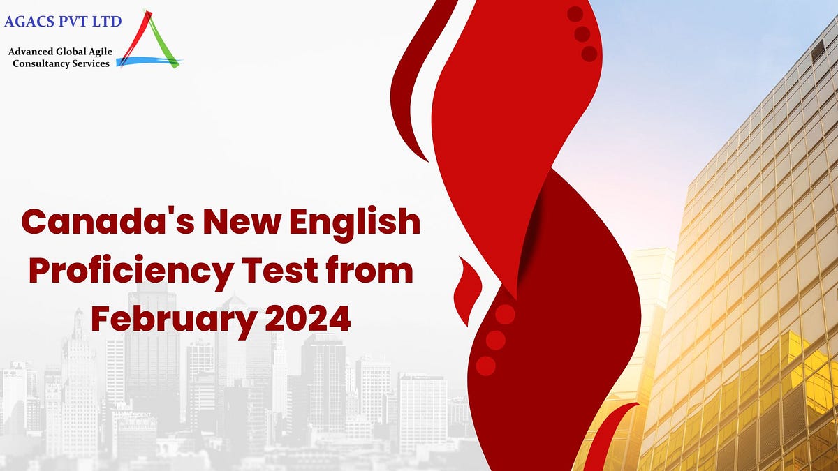 Canada’s PTE Core English Proficiency Test from February 2024 | by ...