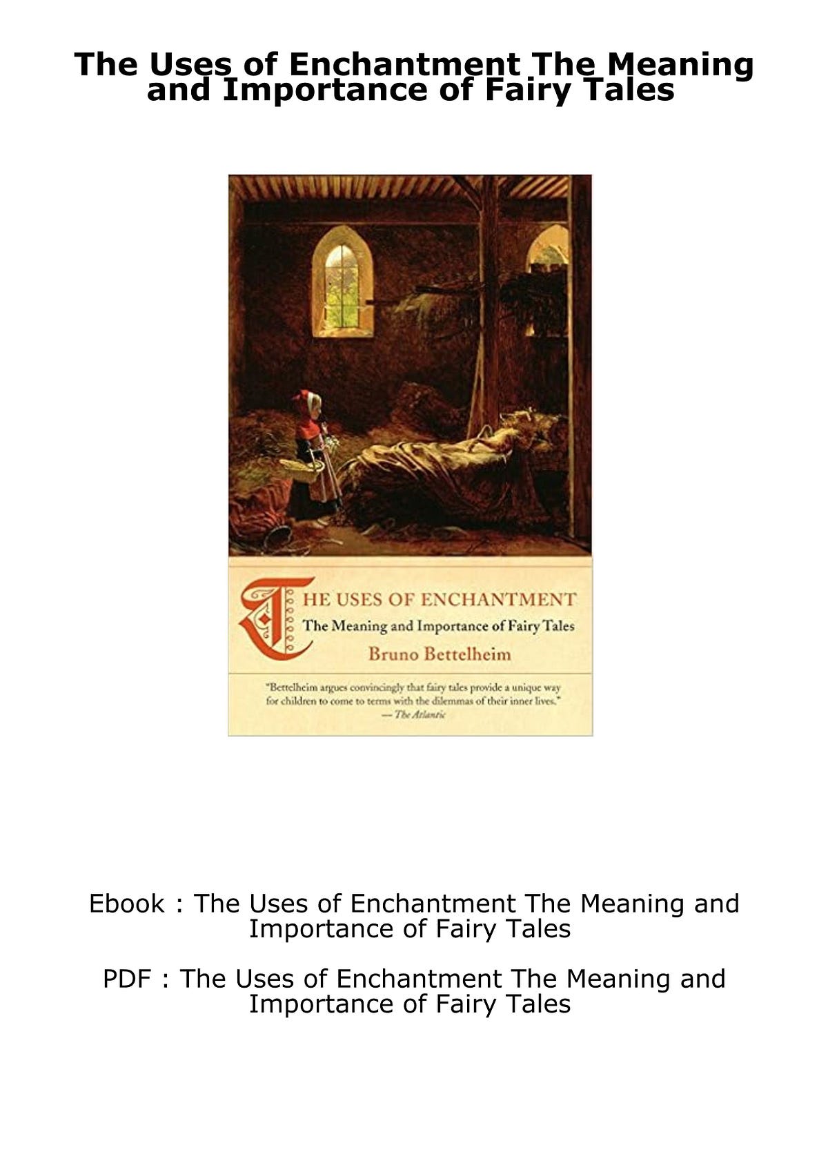 >> READ >>> The Uses of Enchantment The Meaning and Importance of Fairy ...