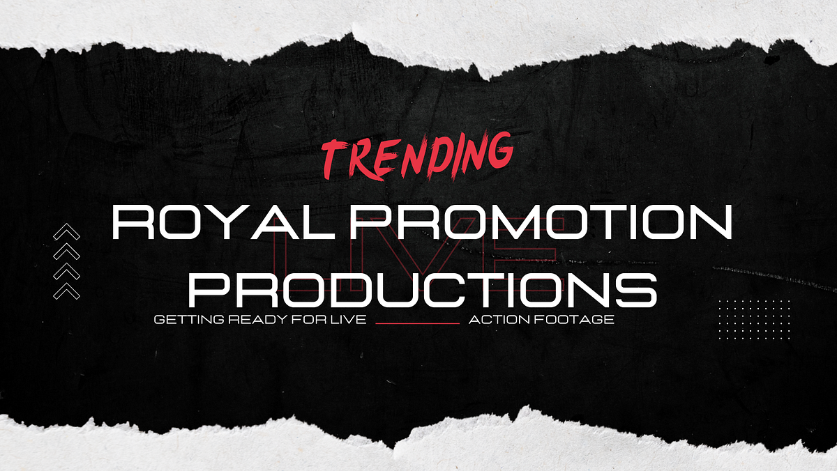 WHAT IS ROYAL PROMOTION PRODUCTIONS? | by Royal Promotion Productions ...