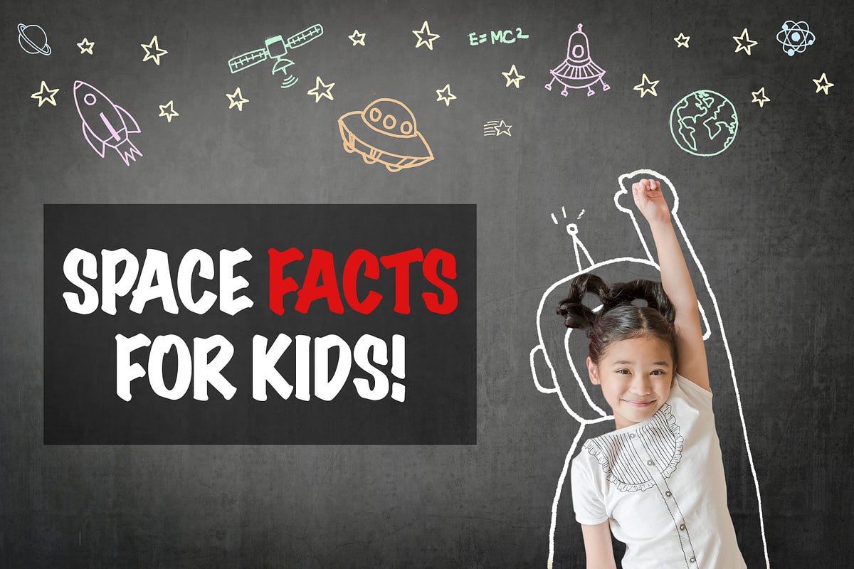 5 Fun Space Facts for Kids. By Greg van Eekhout | by HarperKids | Medium