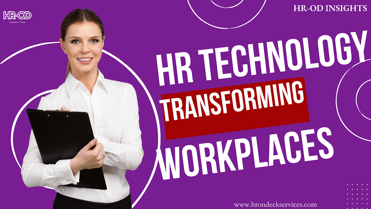 HR TECHNOLOGY: THE DIGITAL REVOLUTION TRANSFORMING WORKPLACES | by ...