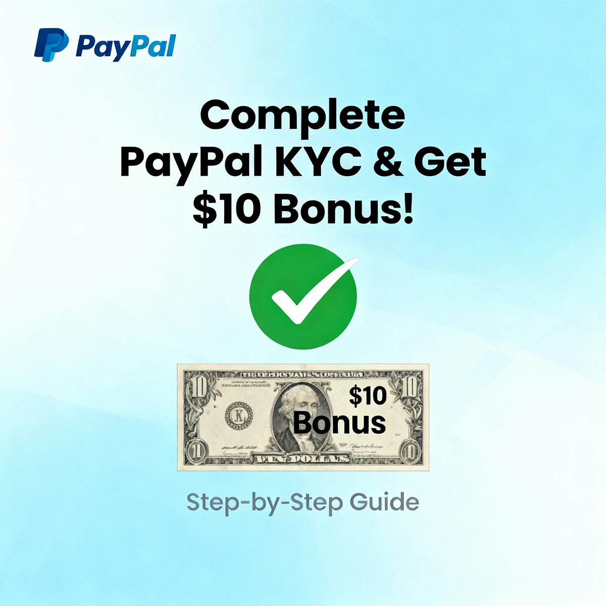 I Completed My PayPal KYC… and Woke Up to $10! | by Bob Cliffhanger ...