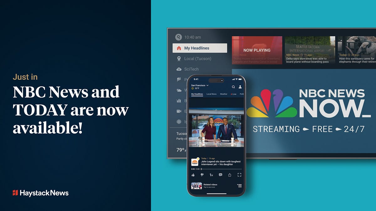 NBC News and TODAY now available on Haystack News | by Haystack News ...