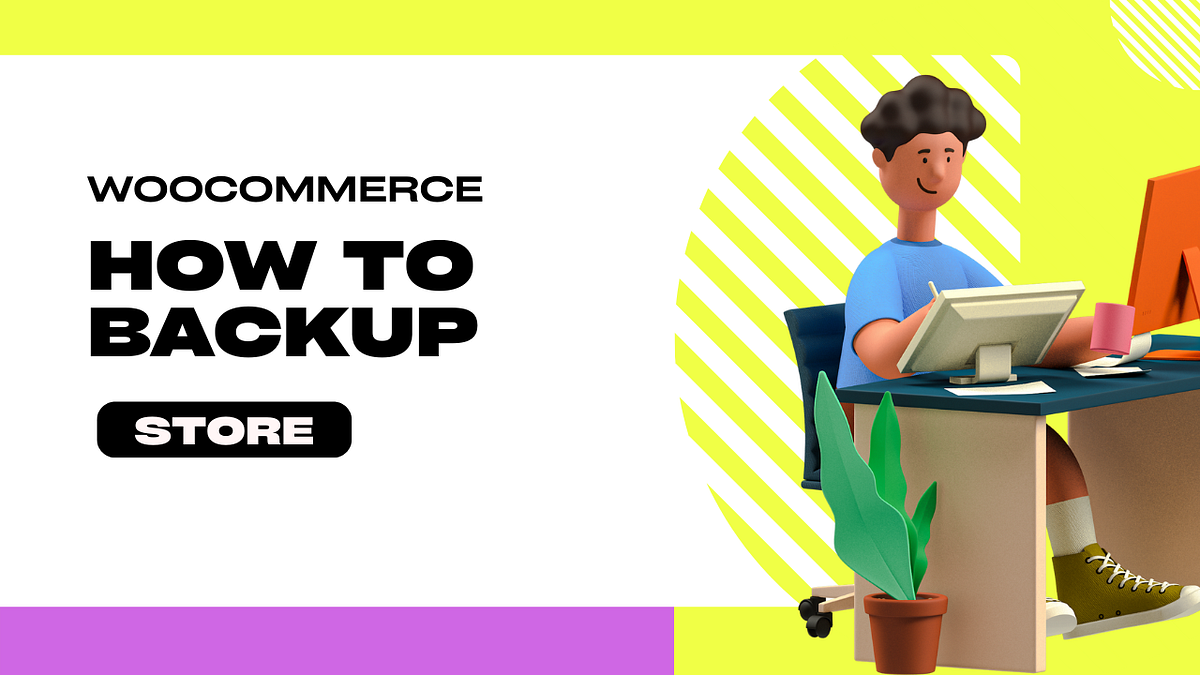 How to backup your WordPress WooCommerce Store? | by IMISOFTS | Medium