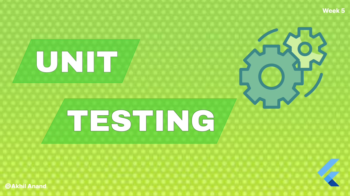 Unit Testing Flutter For Beginners By Akhil Anand Medium