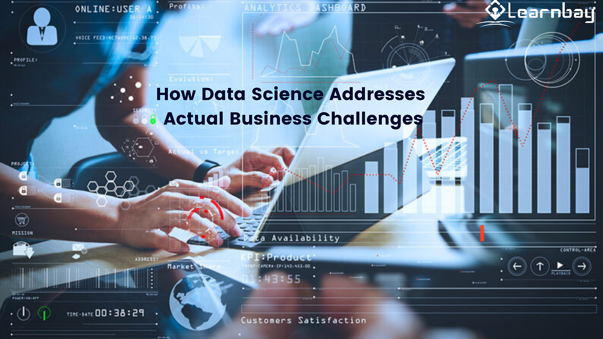 How Data Science Addresses Actual Business Challenges | by Pshravani ...