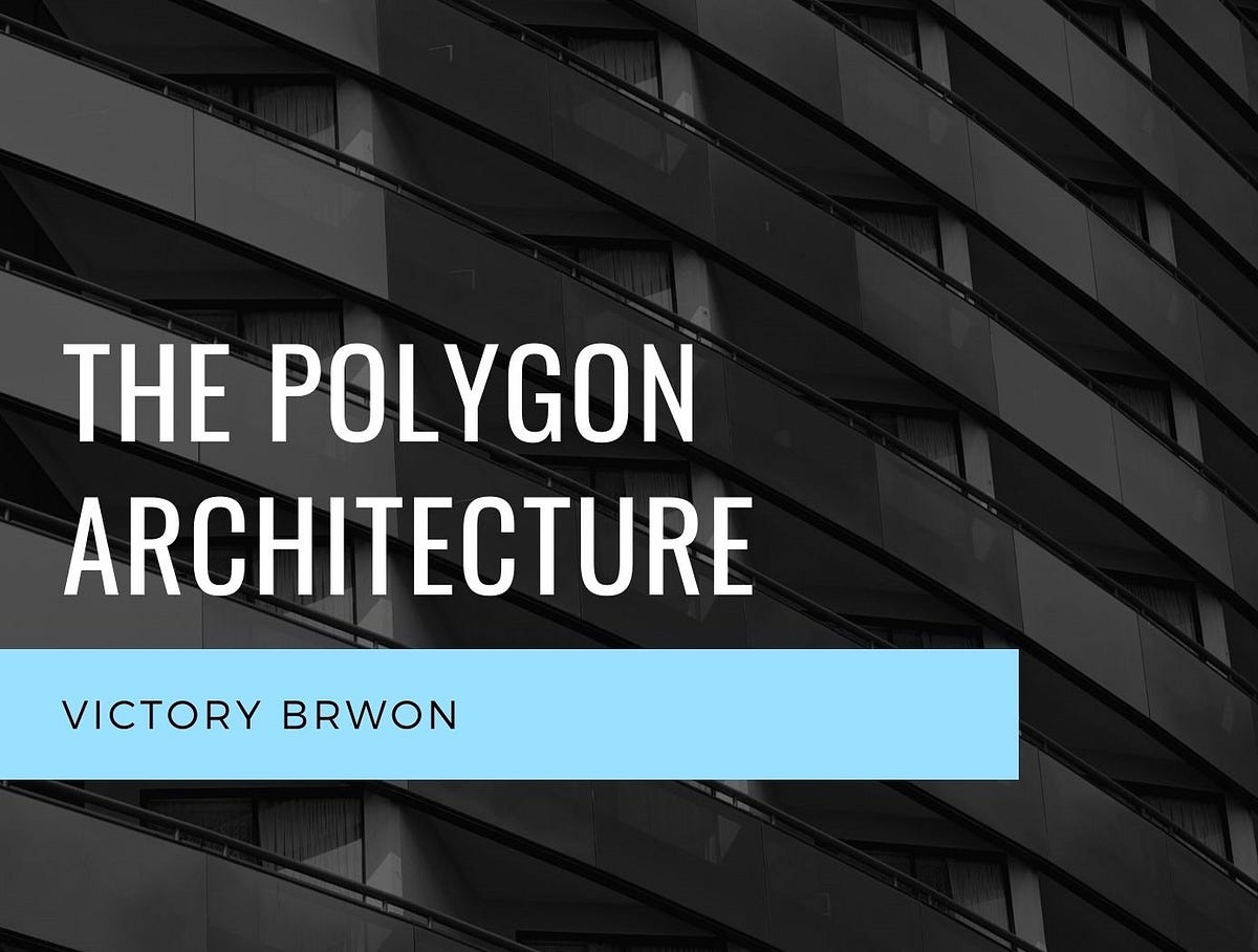 A Deep Dive Into the Polygon Architecture | by Victory Brown ...