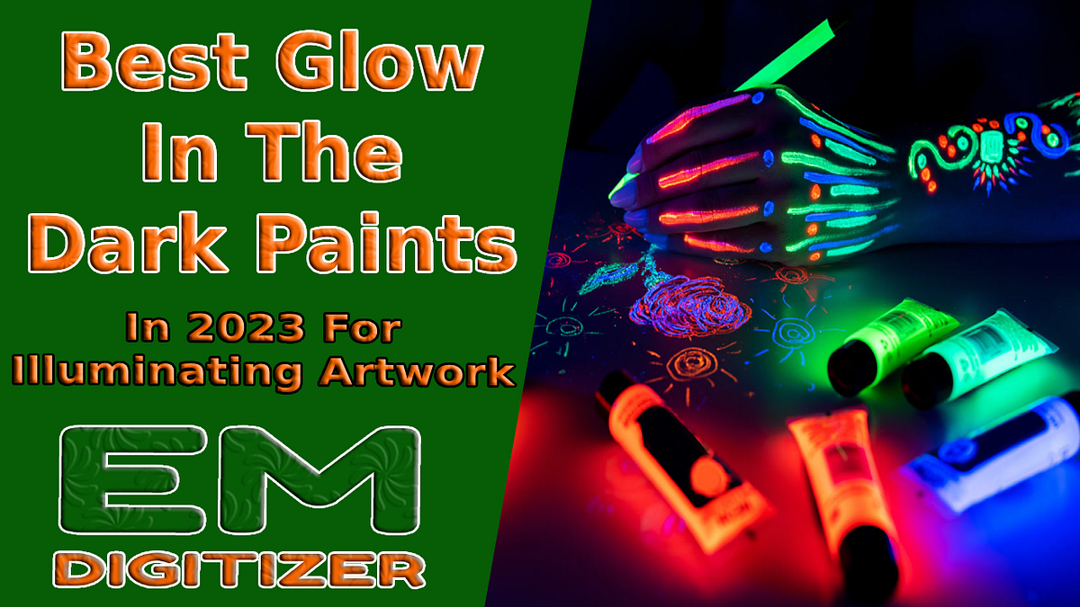 Best Glow In The Dark Paints In 2023 For Illuminating Artwork | by ...