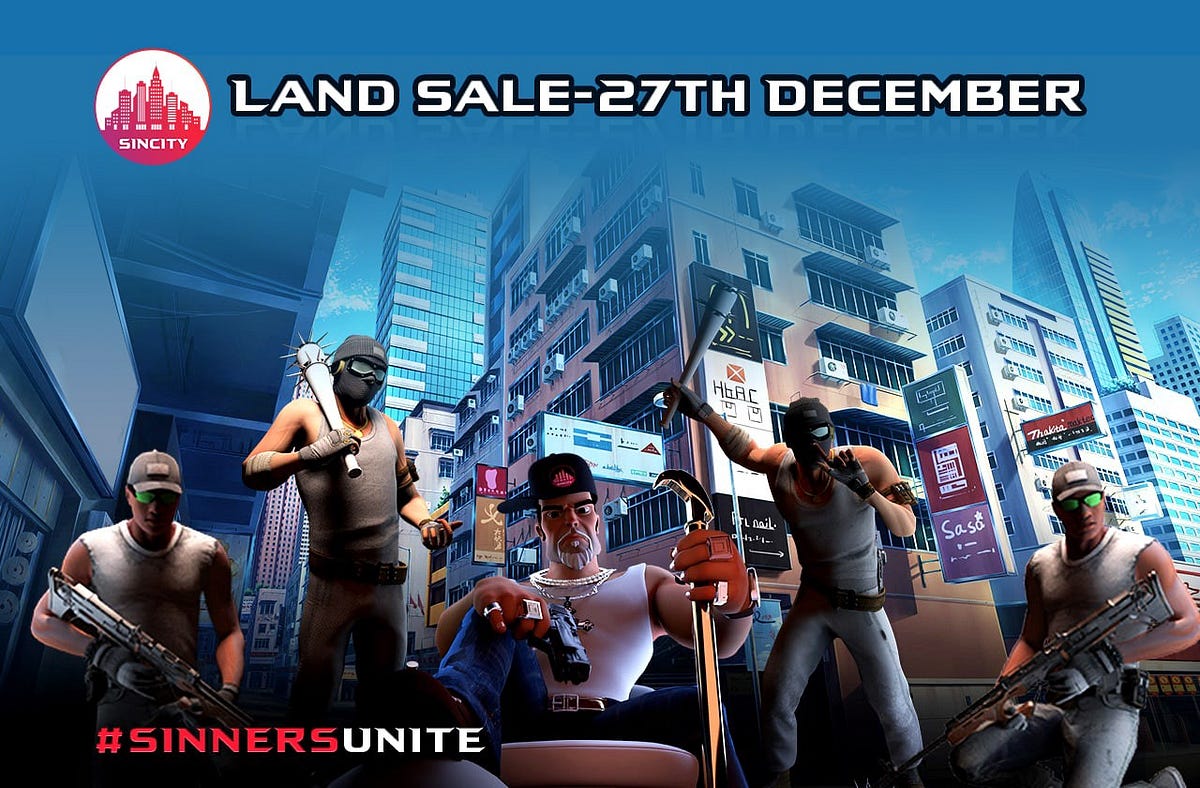 Sin City: Land Sale commences on 27th December 2021. Here are some key ...