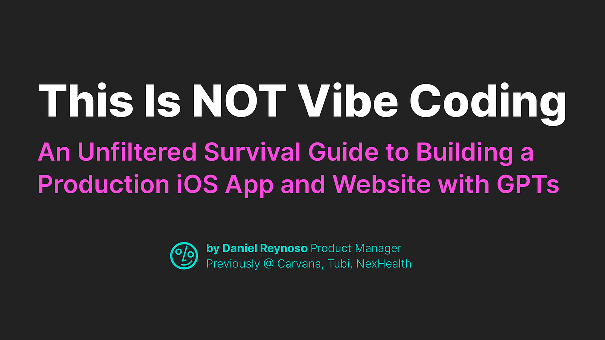 This is NOT Vibe Coding: An Unfiltered Survival Guide to Building a ...