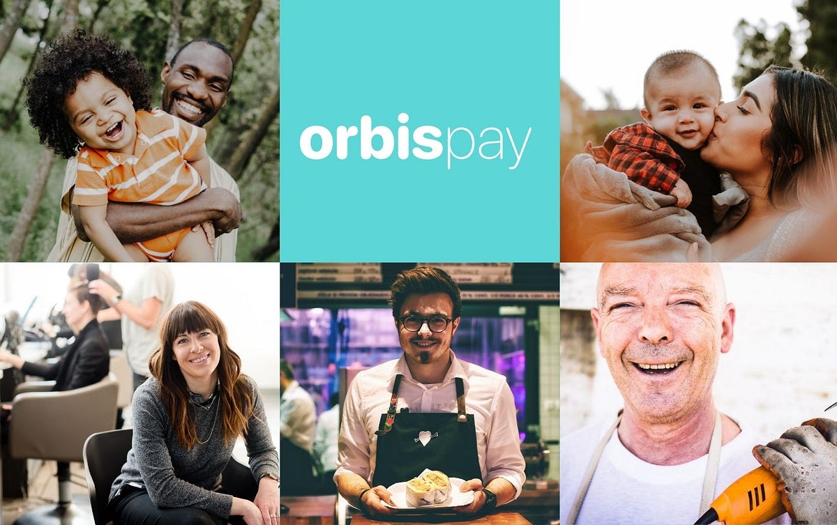 Orbispay - Kick start your financial Wellness. | by Pablo Andres ...